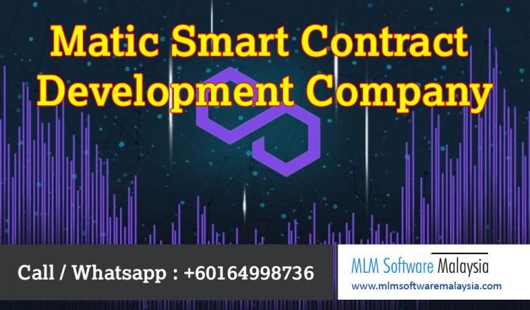 Matic Smart contract Development Company – Mlm Software Malaysia