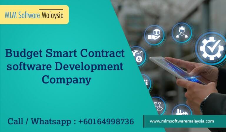 Budget Smart Contract software Development Company | Mlm Software Malaysia